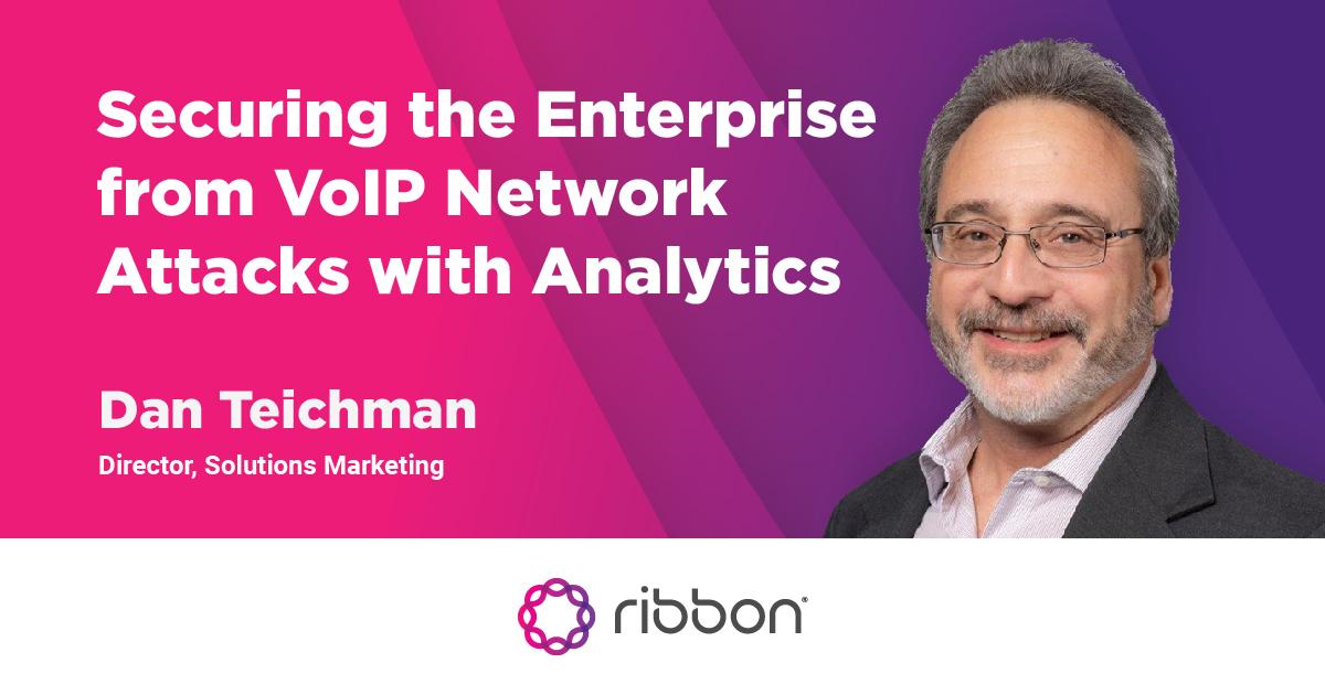 Securing the Enterprise from VoIP Network Attacks with Analytics ...