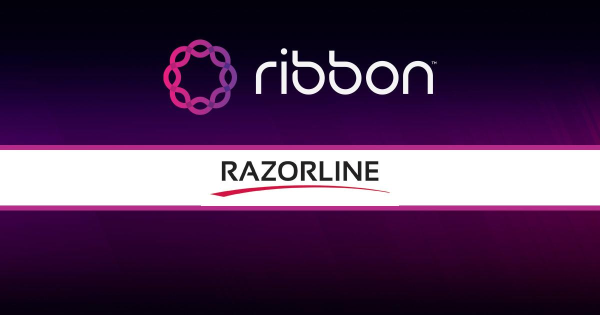 RazorLine Deploys Ribbon’s Session Border Controller to Extend Voice Connectivity to Microsoft ...