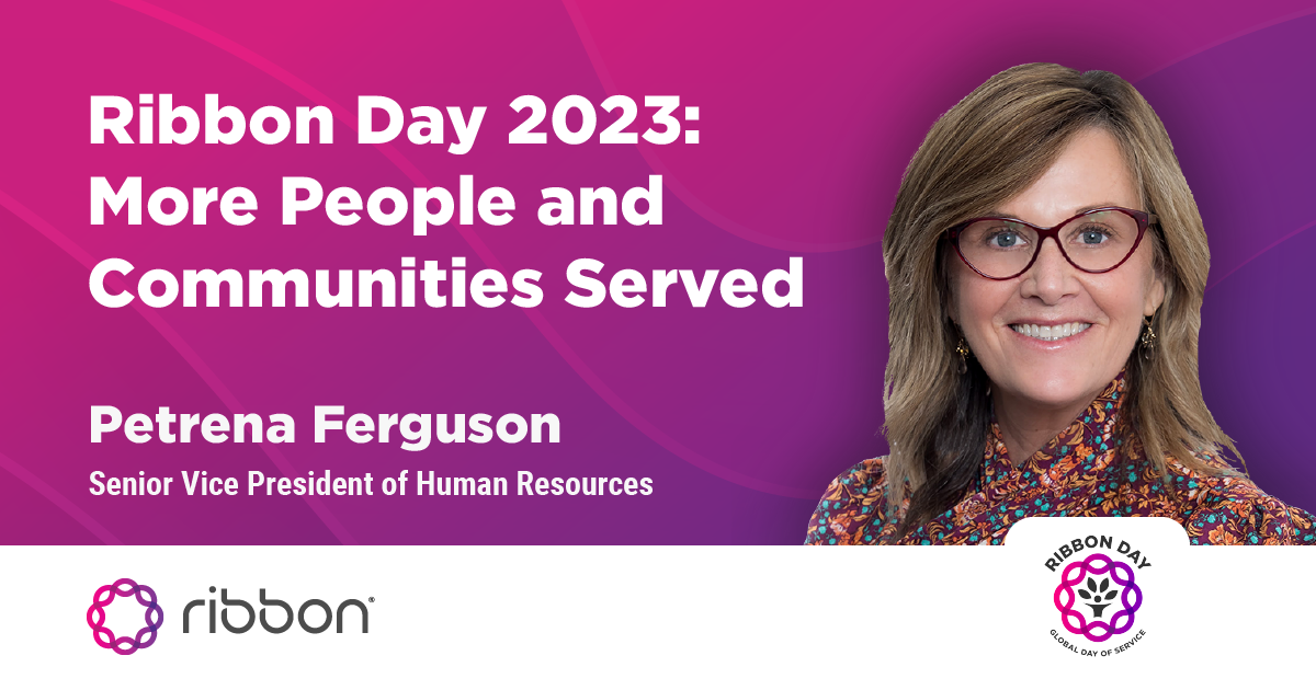 Ribbon Day 2023: More People and Communities Served | Ribbon Communications