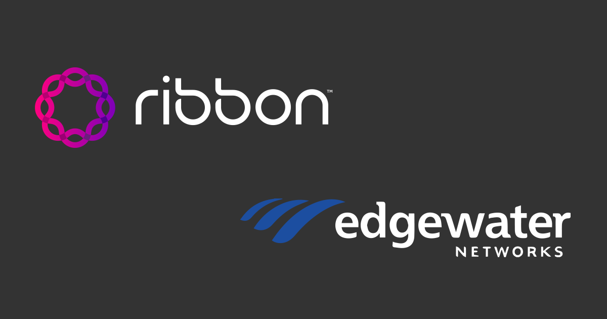 Ribbon Communications Signs Agreement to Acquire Edgewater Networks ...