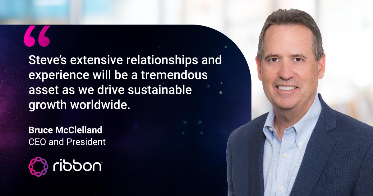 Ribbon Names Steve McCaffery Executive Vice President, Global Sales ...